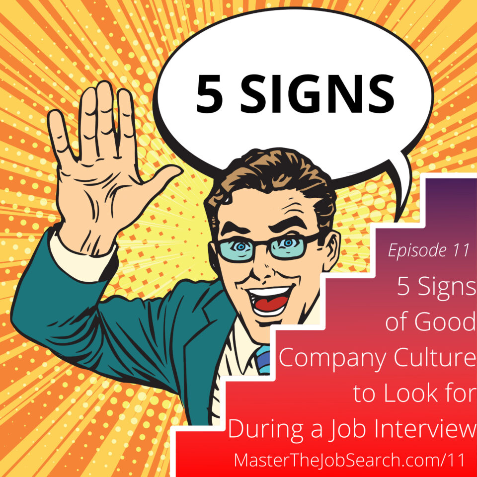 5 Signs of Good Company Culture to Look for During a Job Interview ...